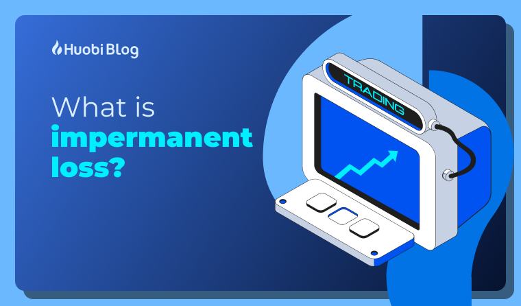 What is impermanent loss? - HTX Square