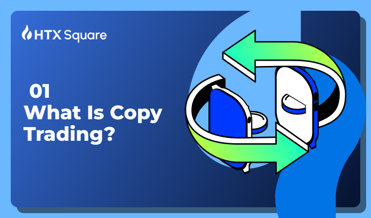 What Is Copy Trading? How to Understand the Logic Behind Copy Trading ...