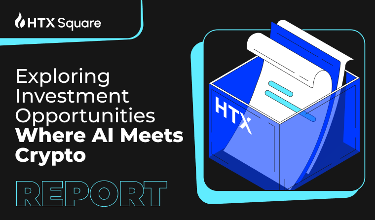 Exploring Investment Opportunities Where AI Meets Crypto - HTX Square