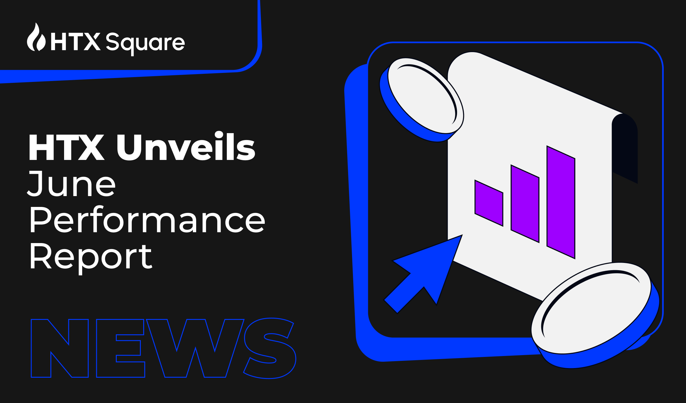 HTX Unveils June Performance Report: Achievements Across Diverse ...