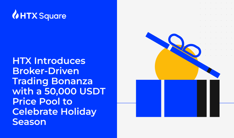 HTX Introduces Broker-Driven Trading Bonanza with a 50,000 USDT Price ...