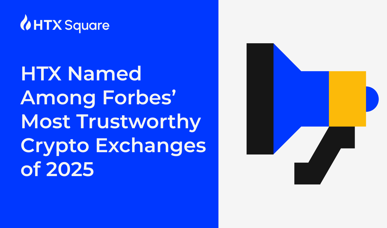 HTX Named Among Forbes’ Most Trustworthy Crypto Exchanges of 2025
